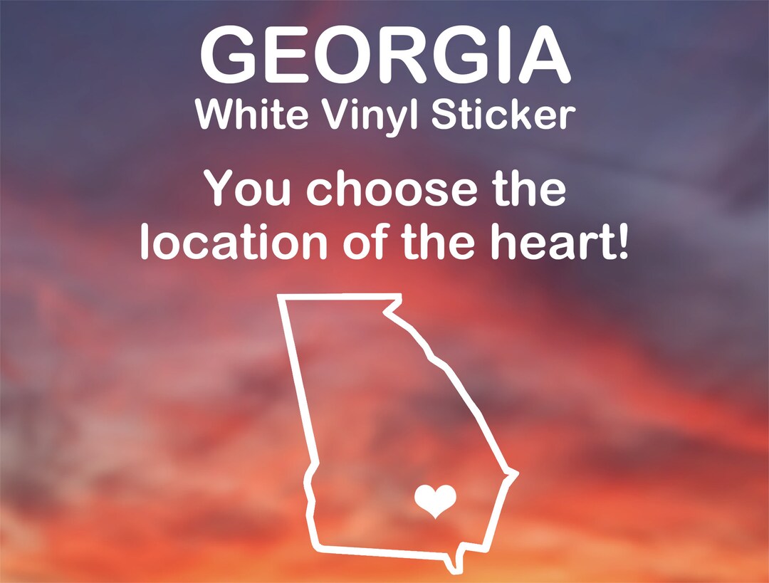 Georgia Sticker - Heart Placed Over Any City! White Vinyl Decal for Car ...