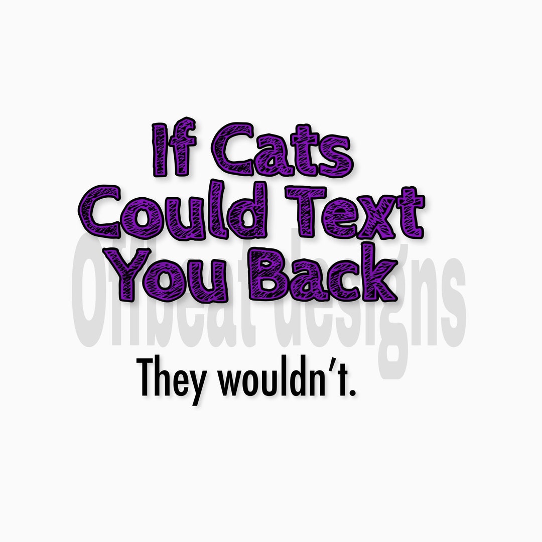 Funny Cat Text Typography Digital Download Shirt POD Design - Etsy