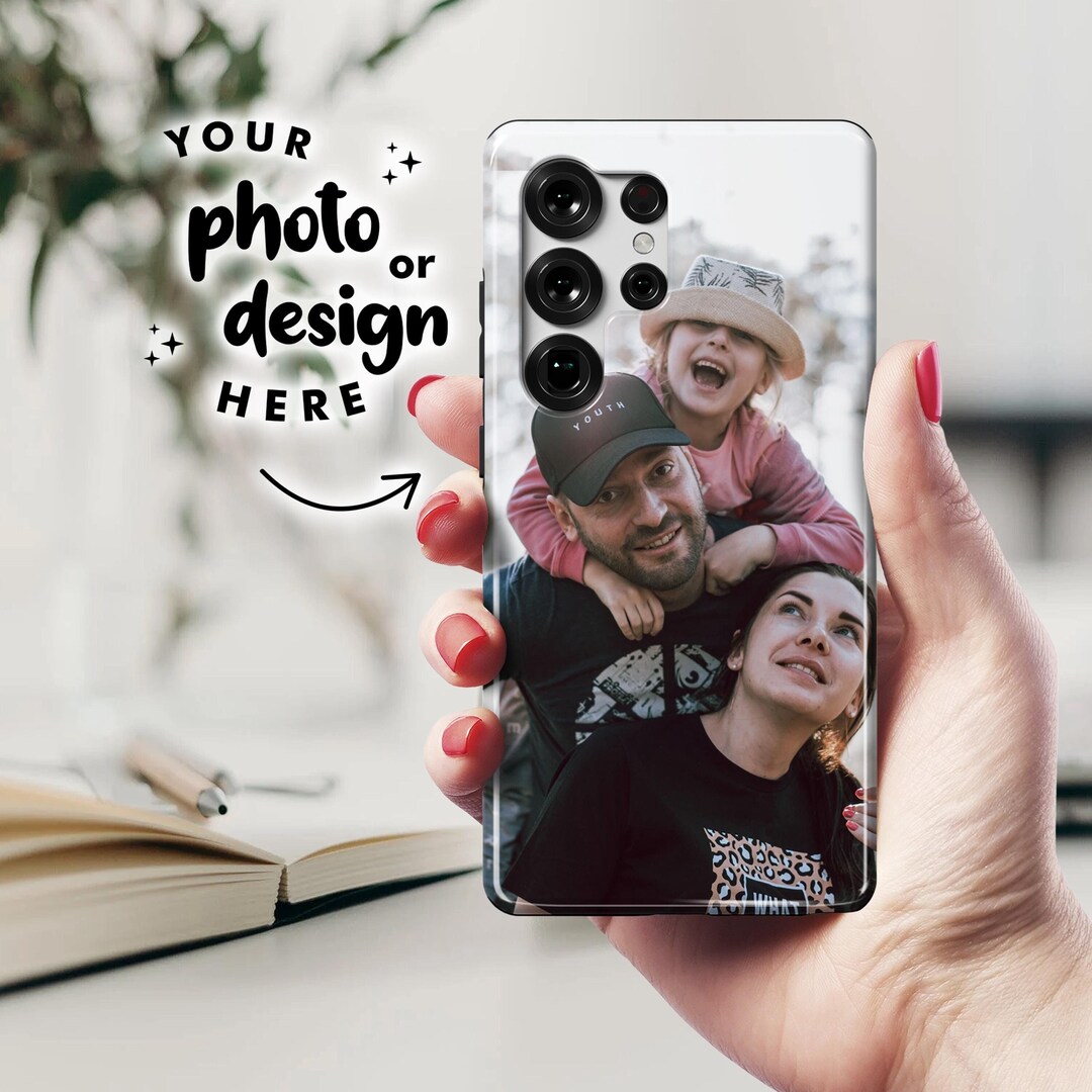 Custom Photo Phone Case: Personalized Design for Galaxy S26 Ultra S25 ...
