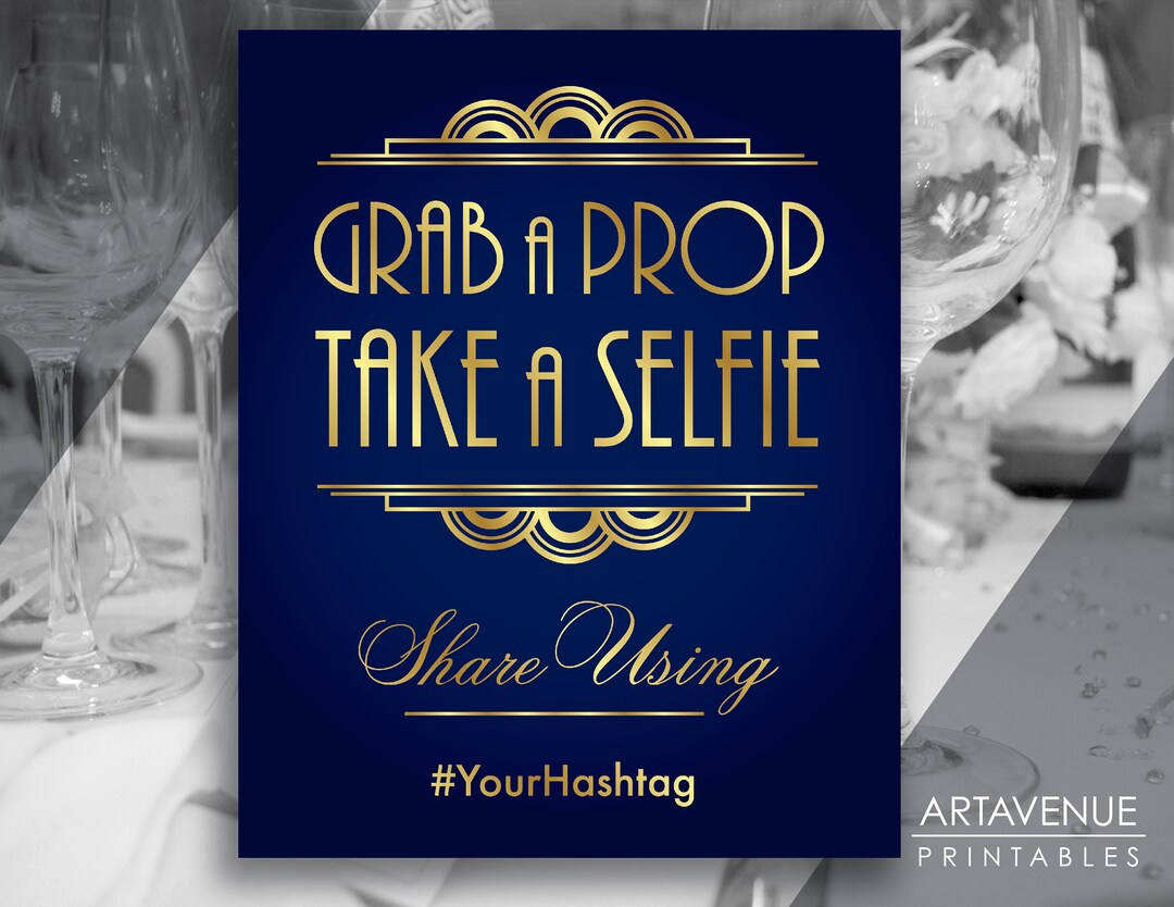 Art Deco Party Signs | Grab A Prop and Take A Selfie Custom Instagram ...