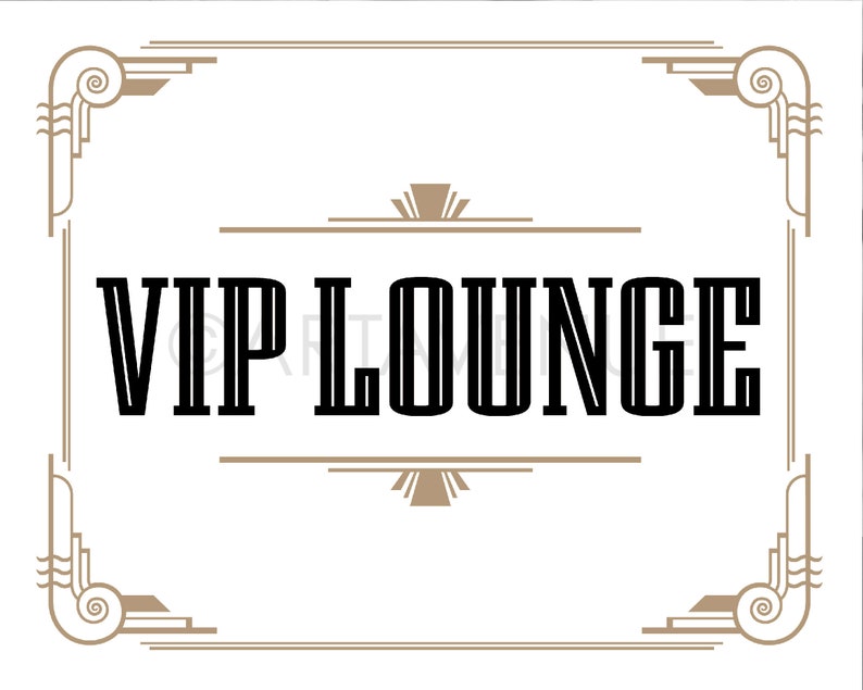 VIP Lounge Sign Jpg Svg Downloads Gatsby VIP Party Printable | Etsy