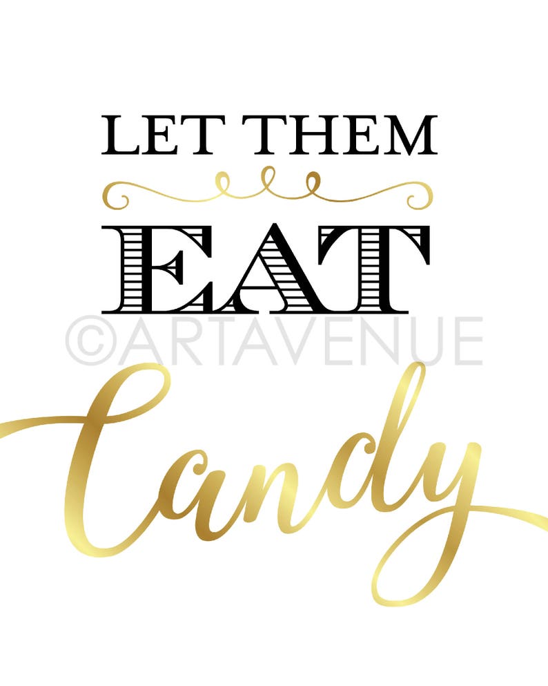Gold Chic Party Sign Printables Let Them Eat Candy Party - Etsy