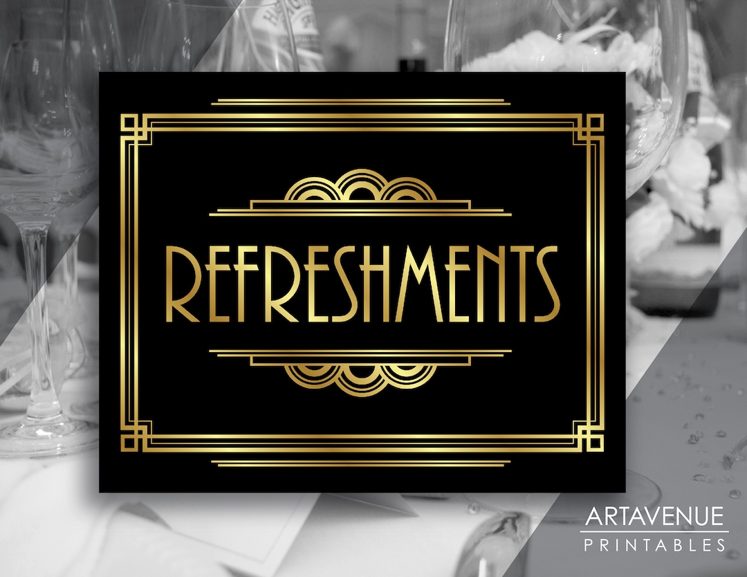 Printable Gatsby Party Signs Roaring Twenties REFRESHMENTS Art Deco ...