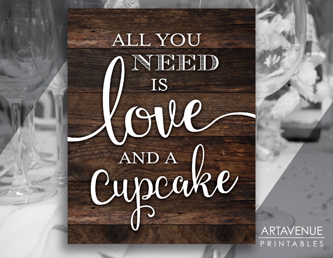 Rustic Chic Wedding Sign Printables Love and a Cupcake Sign - Etsy
