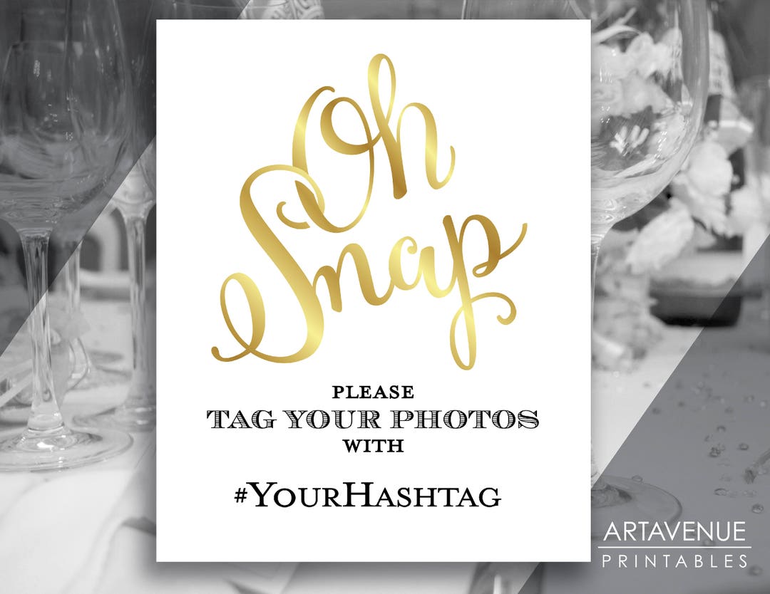 Oh Snap Instagram Sign Printable | Chic Gold Wedding Signs | Custom ...