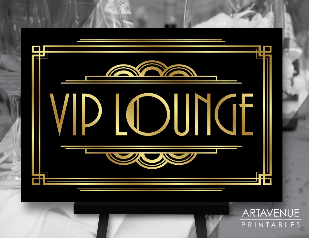 Great Gatsby VIP Lounge Sign, Art Deco Roaring 1920's Wedding Party ...