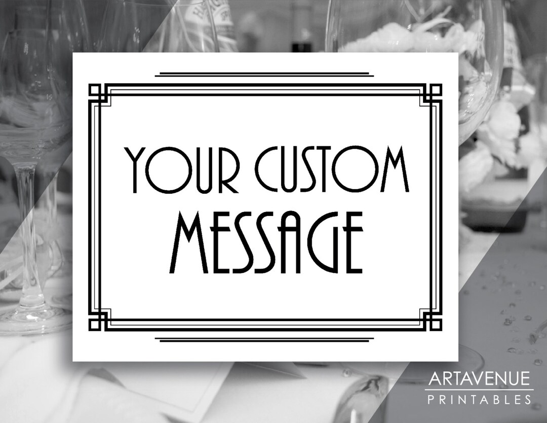Custom Message Art Deco Poster Sign, Black and White Wedding ...