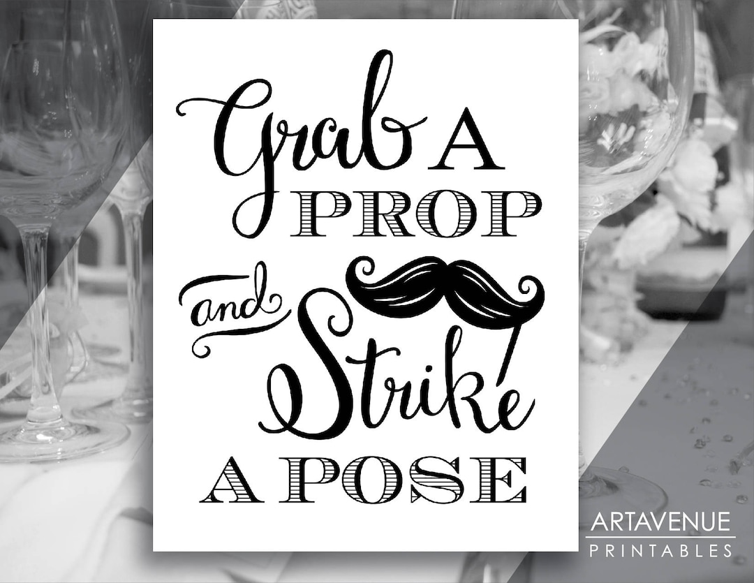 Chic Wedding Photo Sign Printables | Grab A Prop and Strike A Pose ...