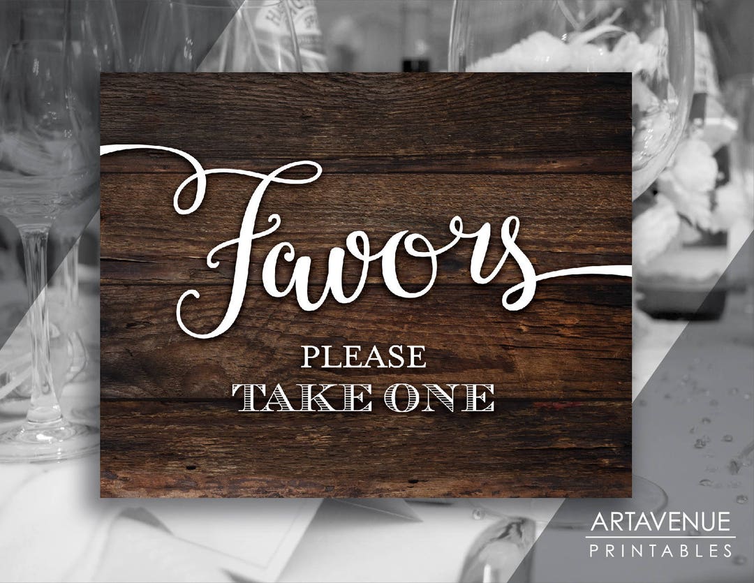 Rustic Chic Wedding Sign Printables / FAVORS Sign / Rustic Wood Wedding ...
