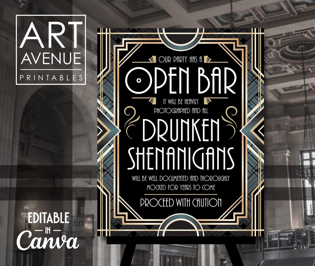 Art Deco Open Bar Sign Printable, No Drunken Shenanigans Party Sign ...