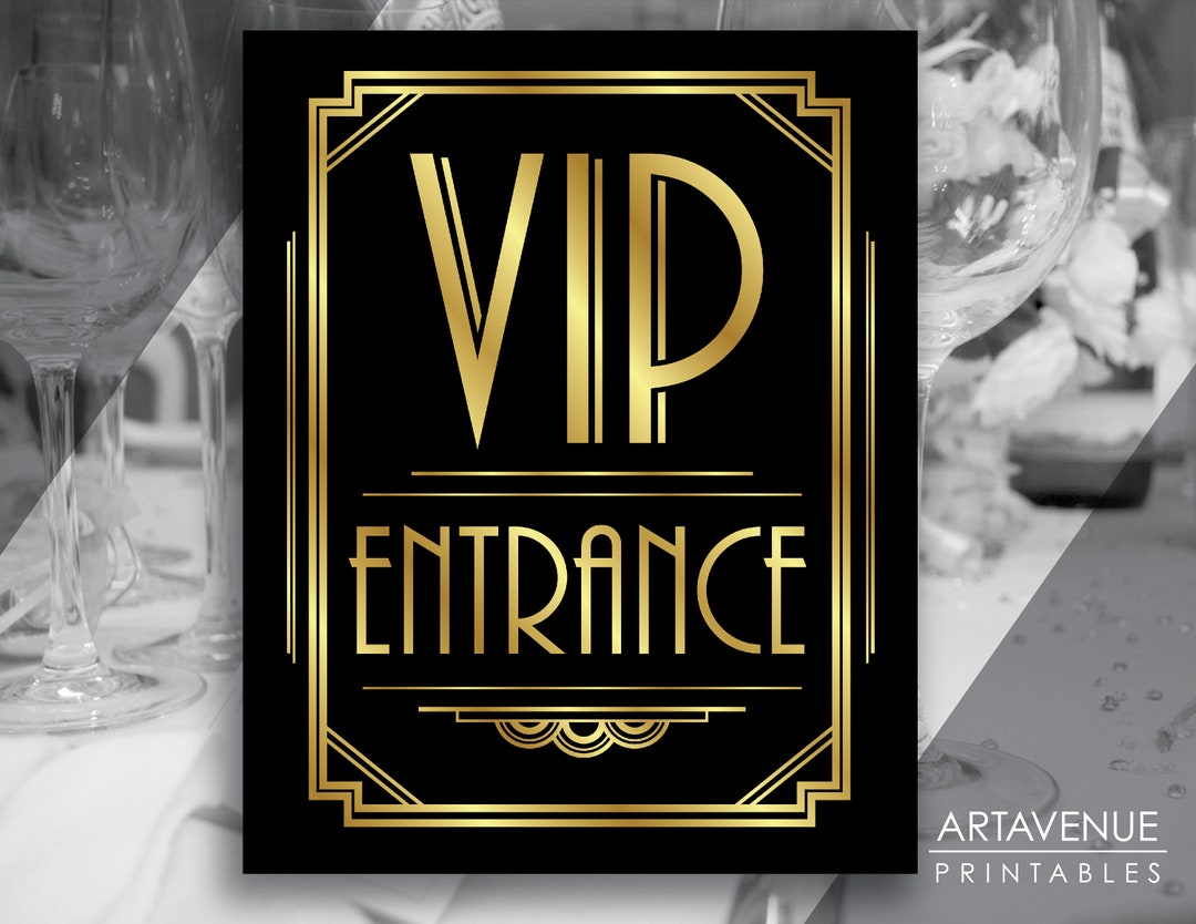 VIP Entrance Sign Download, Gatsby Art Deco Party Printable Decor Sign ...