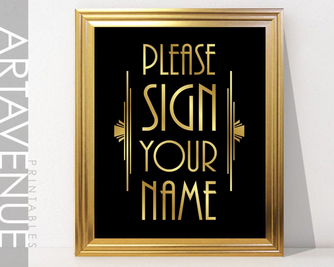 Please Sign Your Name Printable Sign Art Gatsby Party Sign Gatsby ...