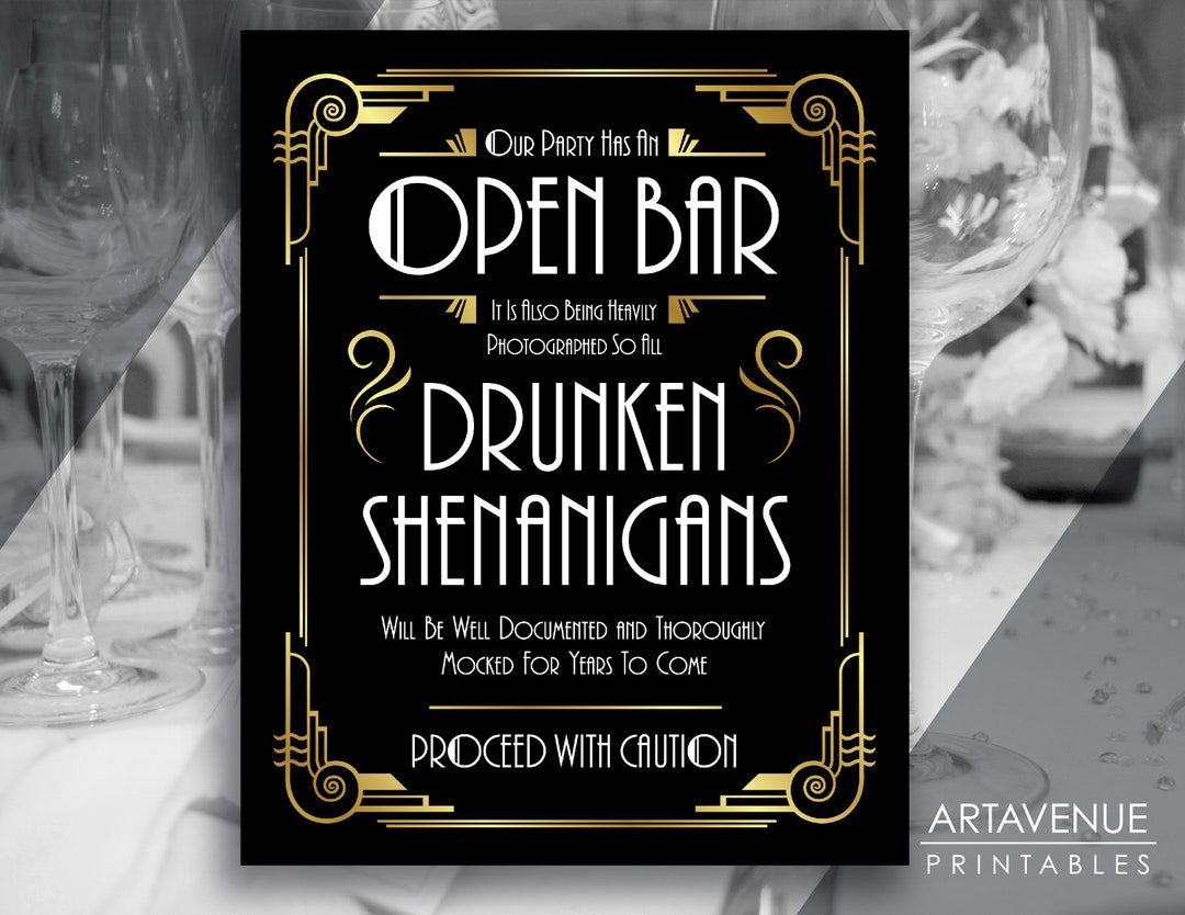 Gatsby Wedding Sign Printables Open Bar Drunken Shenanigans Sign Art ...