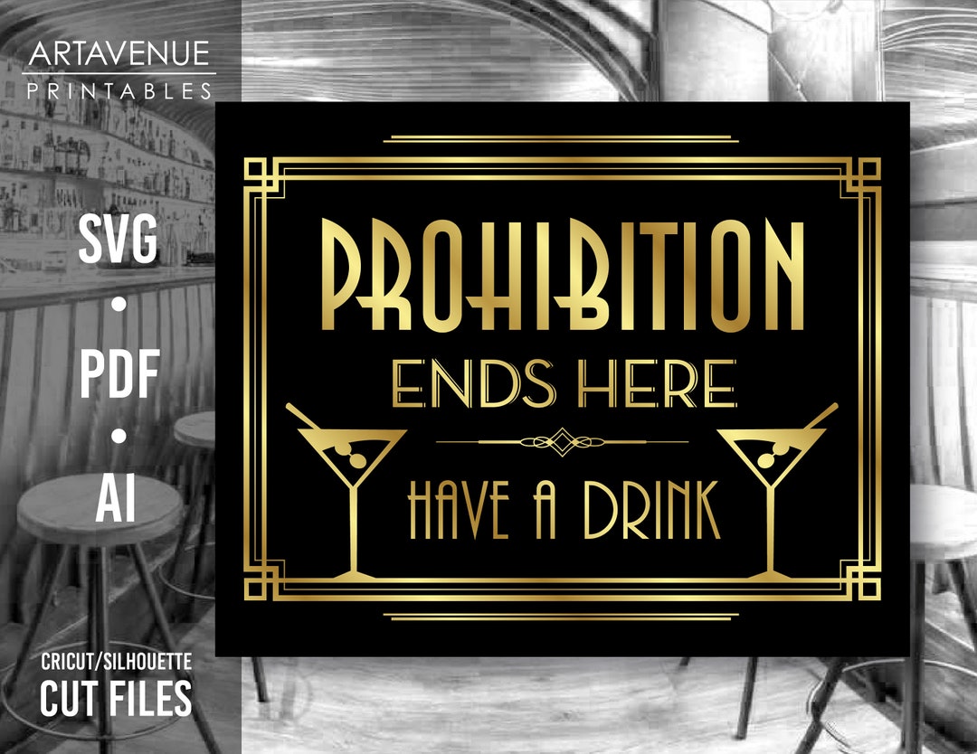 Prohibition Svg, Great Gatsby Party Sign Svg, 1920's Art Deco Wedding ...
