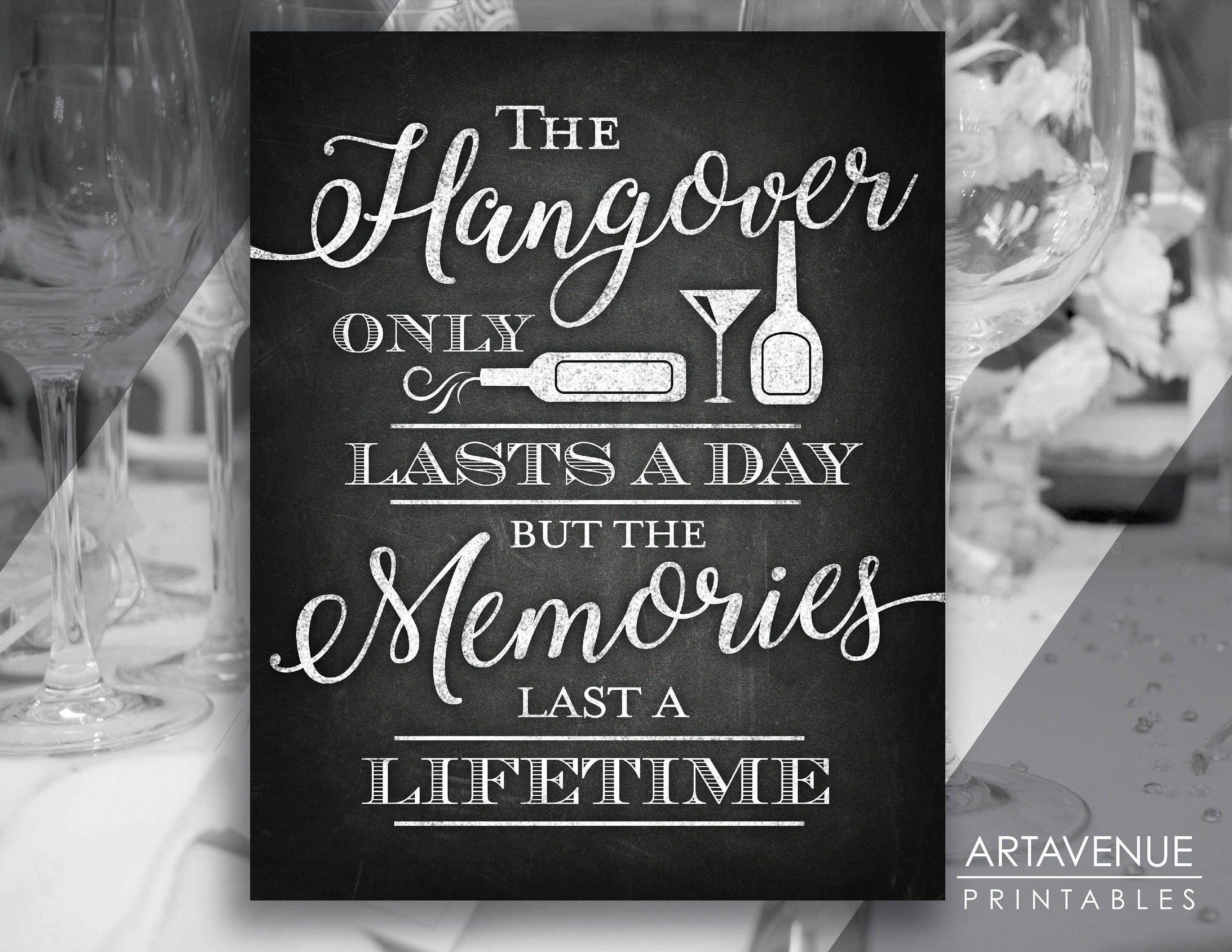 Chalkboard Chic Party Sign Printables Hangover Only Lasts A Etsy Canada