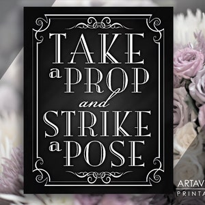 Printable Art Vintage Wedding Sign take A Prop and Strike A Pose ...