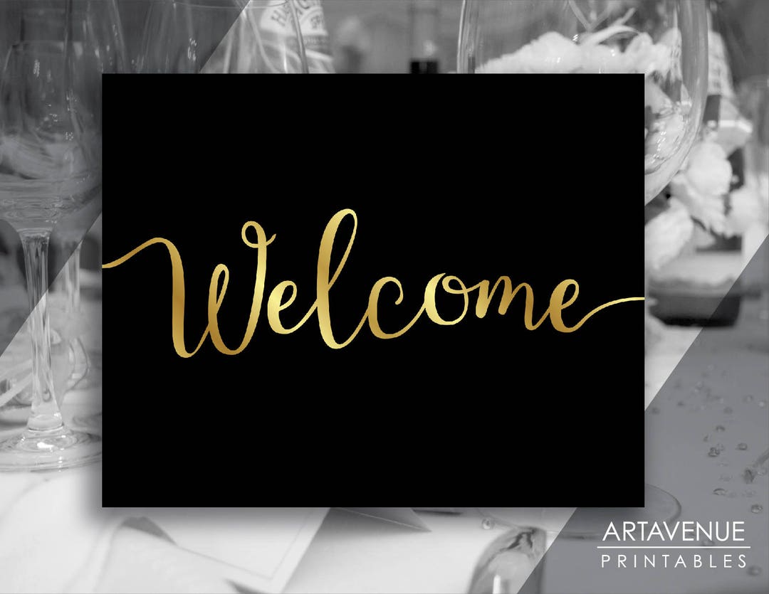 Black and Gold Sign Printables WELCOME Sign Chic Wedding Printables ...