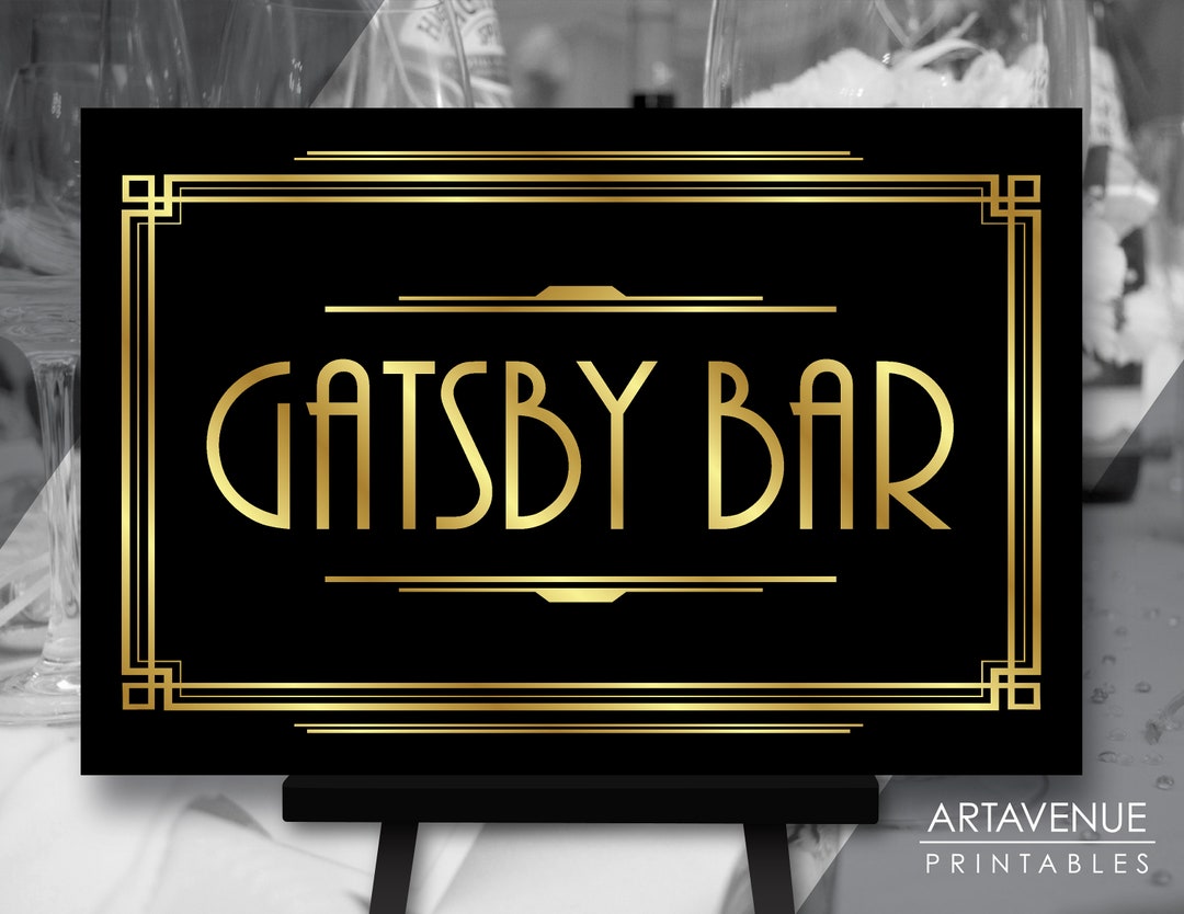 Gatsby Bar Sign Download | Gatsby Roaring 20's Party Decor | 24x36 ...