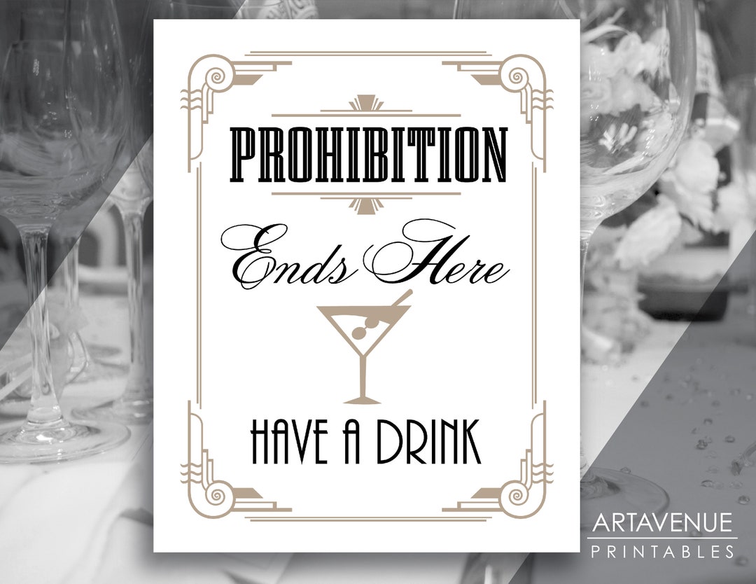 Prohibition Ends Here Sign JPG SVG Downloads | Gatsby Wedding Party ...