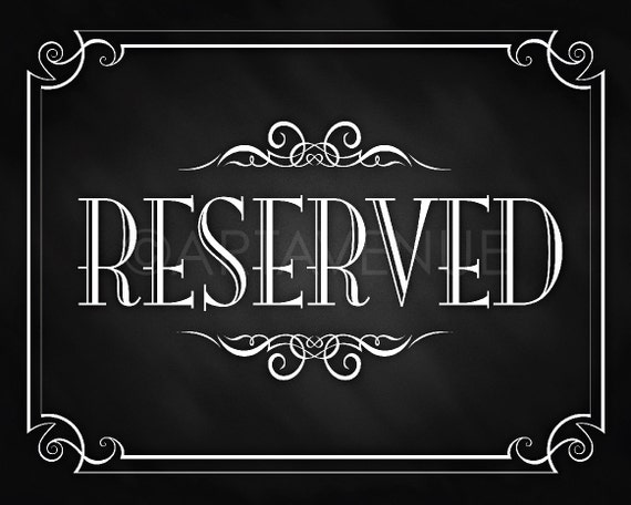Vintage Reserved Sign