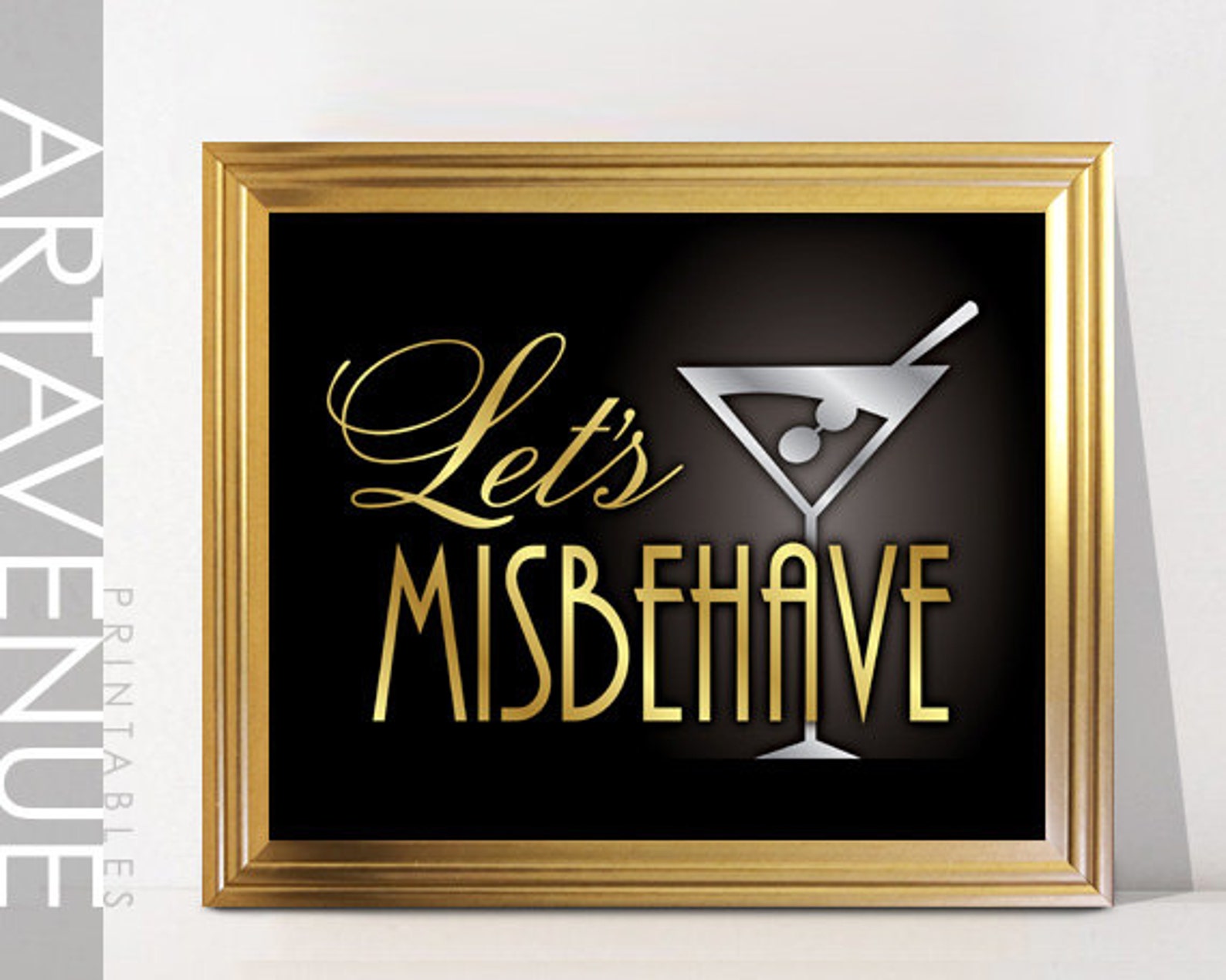 LET'S MISBEHAVE Printable Sign Print - Gatsby Party Sign Gatsby Wedding ...