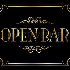 Printable Art Vintage Gold Wedding Sign - "open Bar" Sign - Faux Gold ...