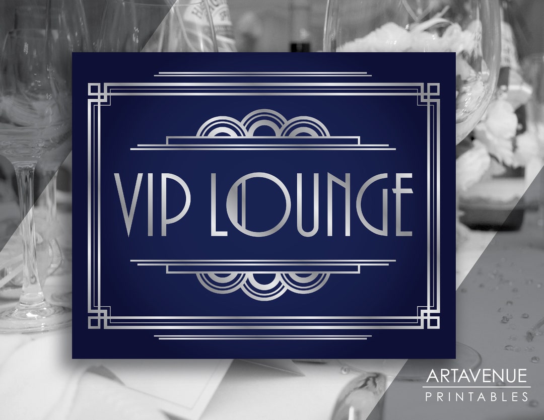 Art Deco VIP LOUNGE Sign Printable, Navy and Silver Roaring Twenties ...