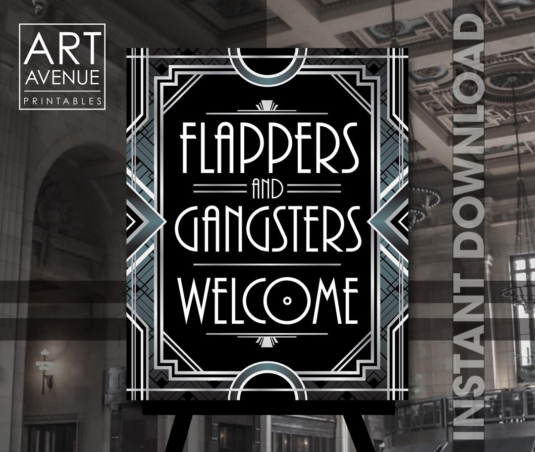 Flappers and Gangsters Welcome Sign Printable, Silver Blue Art Deco ...