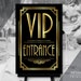 VIP Entrance Printable Sign Download, Gatsby Roaring 20's Party Decor ...