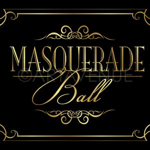 Masquerade Printable Signs Masquerade Ball Digital Downloads Black and ...