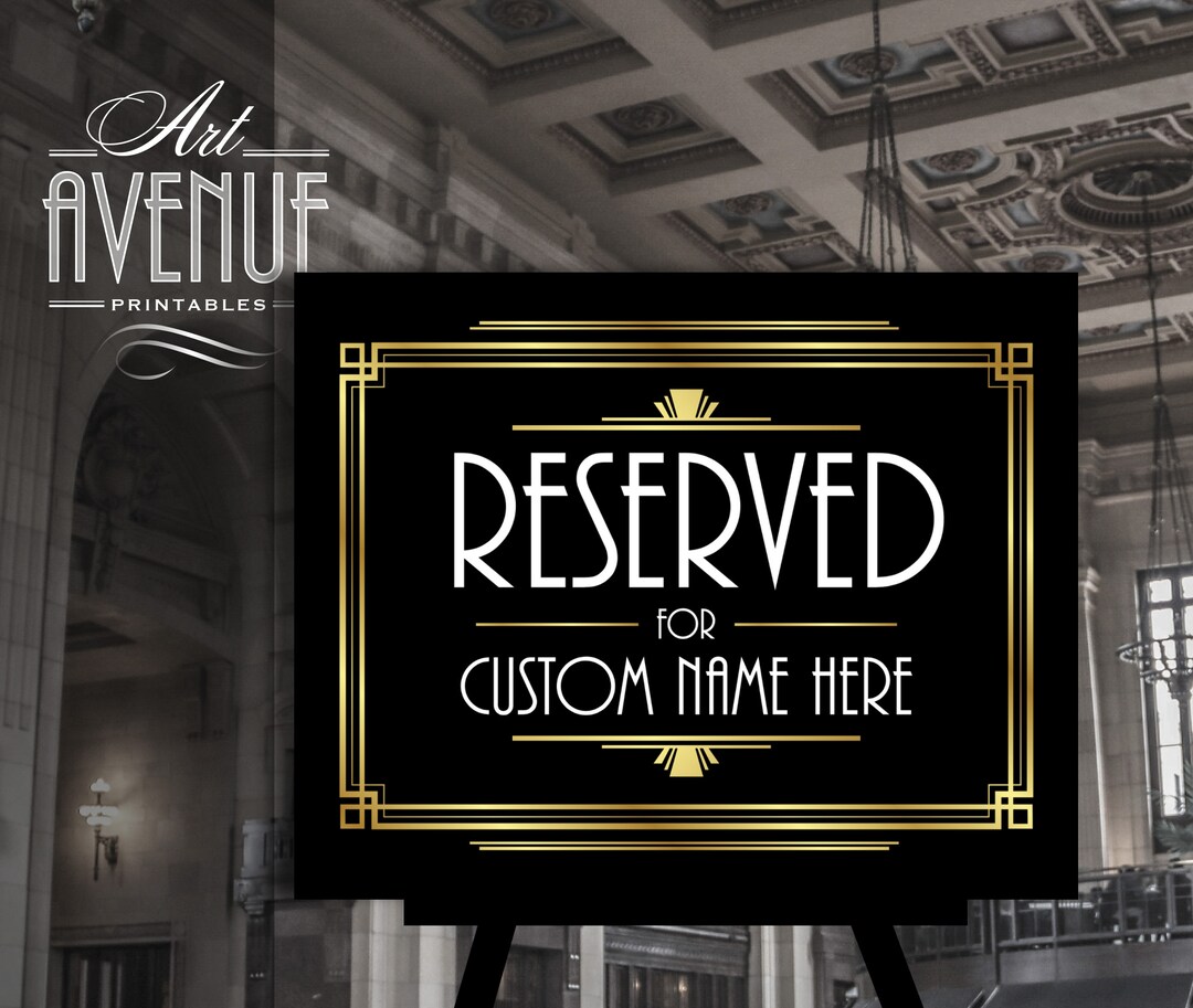Editable Reserved for Custom Name Sign Template | Gold Gatsby Party ...