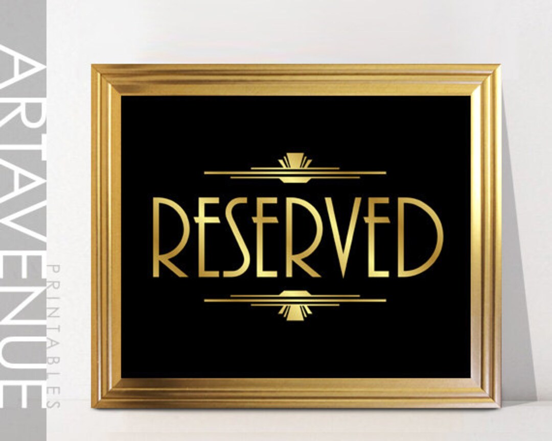 RESERVED Sign Printable Art Gatsby Wedding Art Deco Sign - Etsy