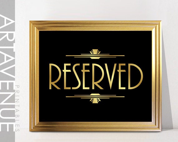 RESERVED Sign Printable Art Gatsby Wedding Art Deco Sign | Etsy