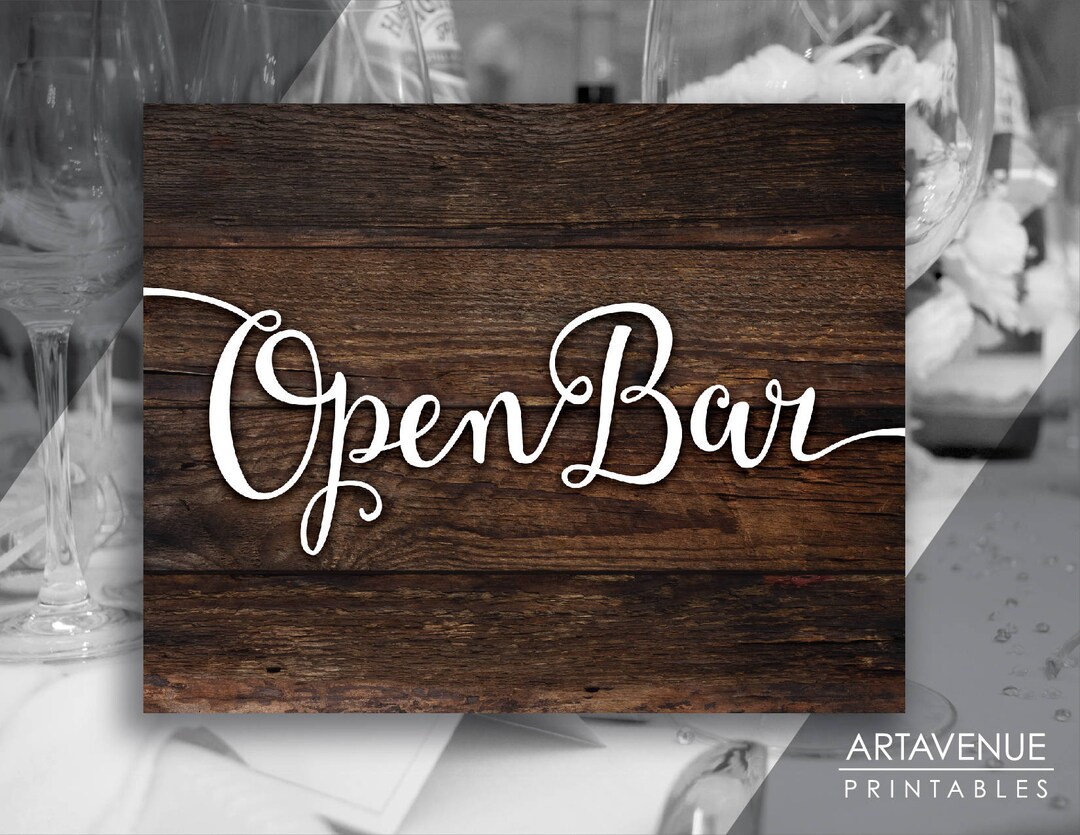 Rustic Chic Wedding Sign Printables / OPEN BAR Sign / Rustic - Etsy