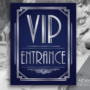Art Deco VIP Entrance Sign Download, Navy and Silver Gatsby VIP ...
