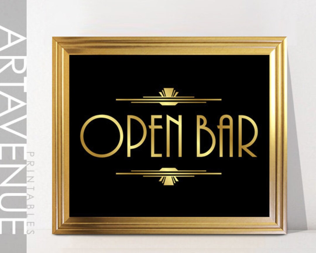 OPEN BAR Printable Sign Print Gatsby Party Sign Gatsby - Etsy