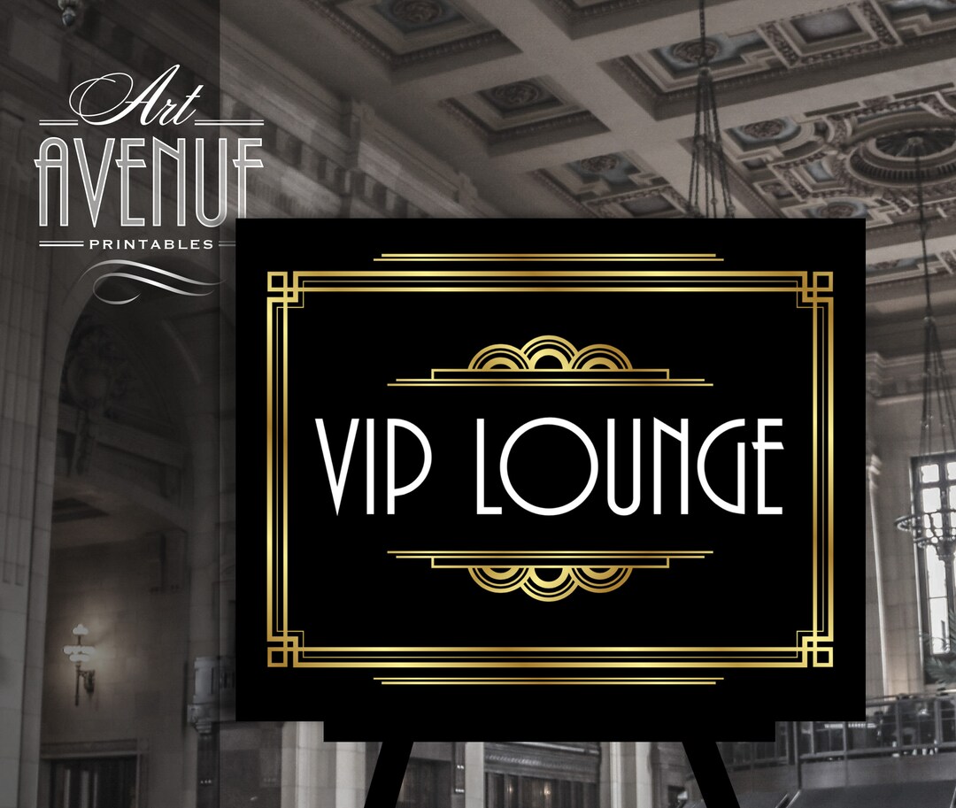 Editable VIP Lounge Sign Template | Gold Gatsby Party VIP Lounge Sign ...