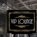 Editable VIP Lounge Sign Template Gold Gatsby Party VIP Lounge Sign Art ...