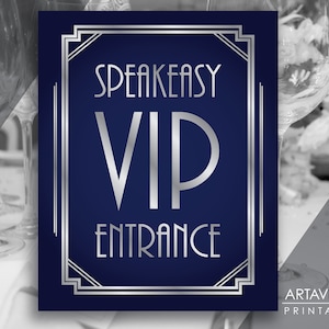 Navy and Silver Art Deco Party Signs Printable Decor, Speakeasy VIP ...