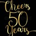 50th Download, CHEERS TO 50 YEARS, 50th Party Sign, Instant Download ...