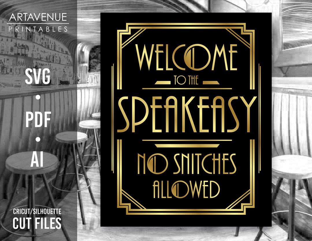 Speakeasy Svg, Great Gatsby Party Svg Download, Welcome Speakeasy Sign ...