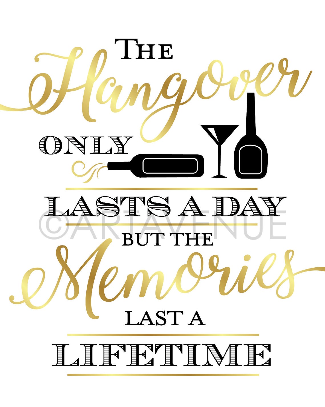Gold Chic Party Sign Printables Hangover Only Lasts A Day Etsy