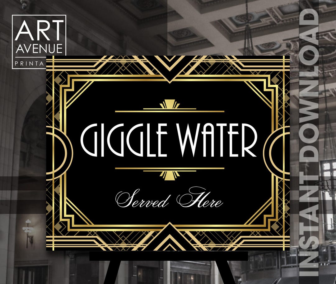 Giggle Water Sign Printable, Great Gatsby Speakeasy Party Sign ...