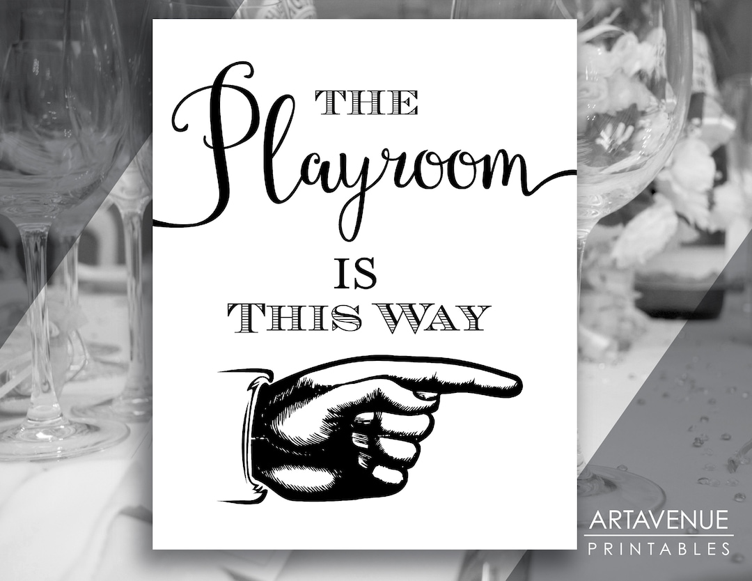 Playroom This Way Sign Printable, Direction Sign Printables, Wedding ...