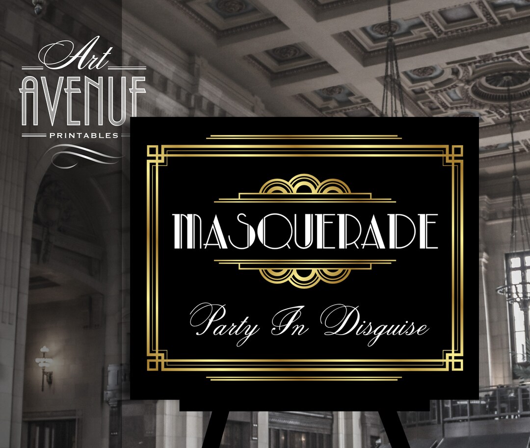 Masquerade Party Sign Template | Gold Gatsby Masquerade Party in ...
