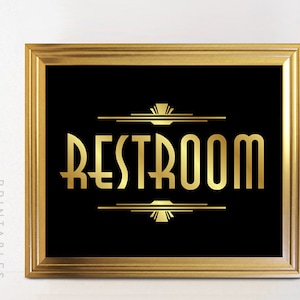 Restroom Sign Printable, Great Gatsby Wedding Party Sign Decorations ...
