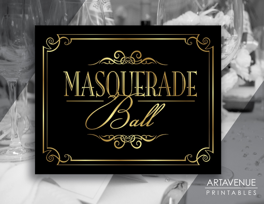Masquerade Printable Signs Masquerade Ball Digital Downloads Black and ...