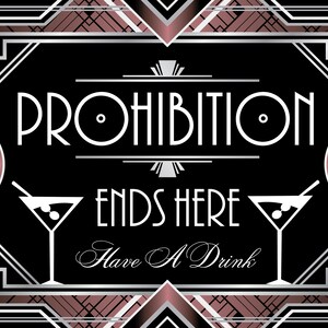 Prohibition Ends Here Sign Printable, Silver Red Art Deco Party Bar ...