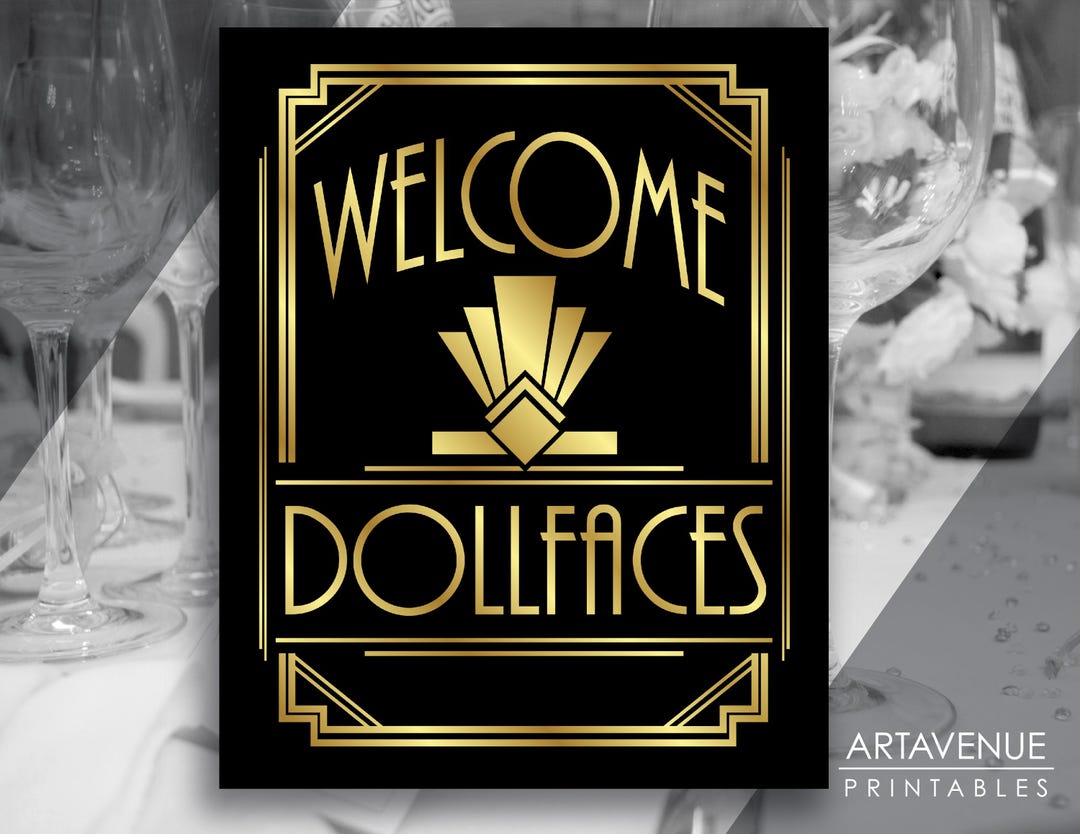 Art Deco WELCOME DOLLFACES Sign Printable, Great Gatsby Wedding ...