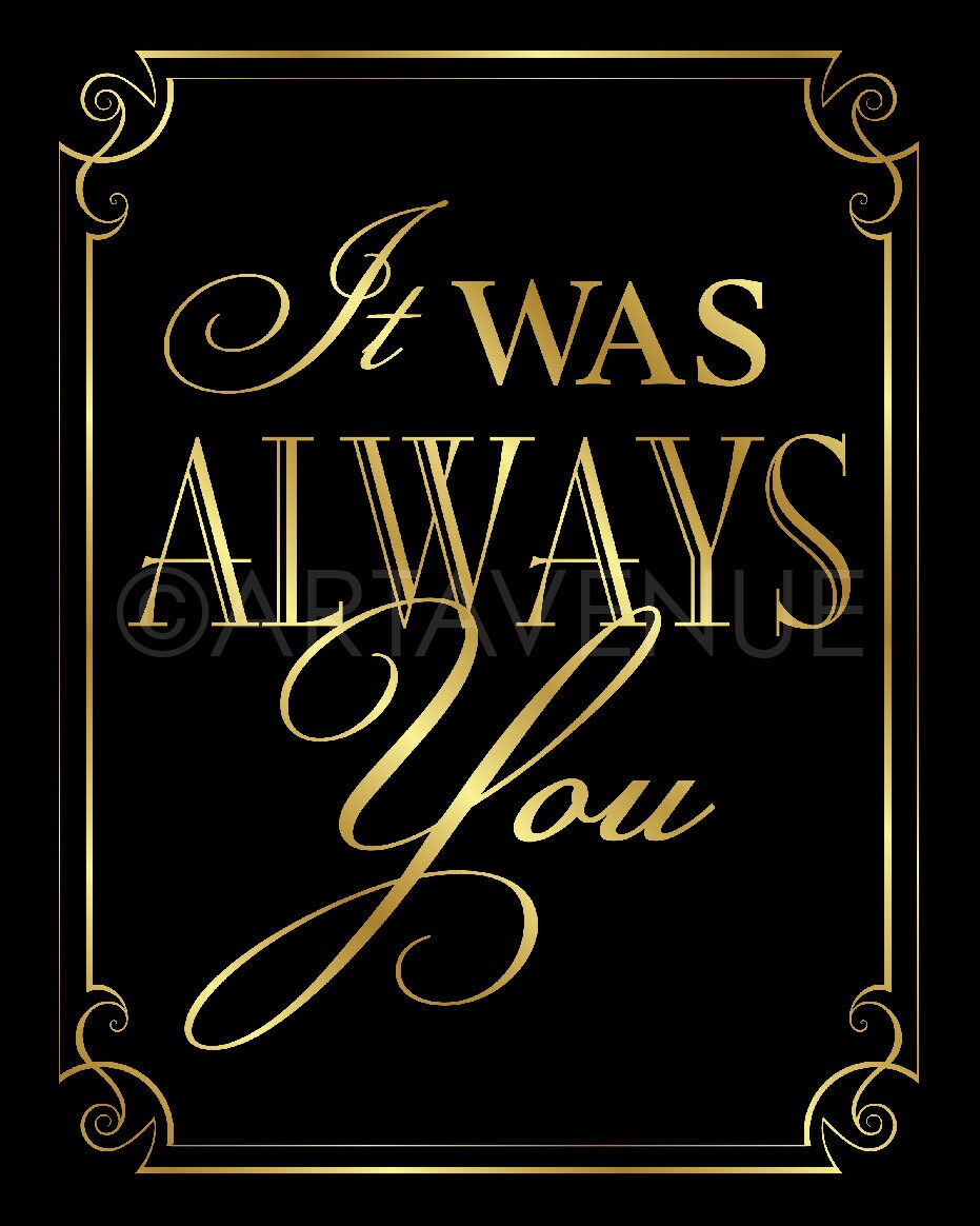 Printable Art Vintage Gold Wedding Sign - "it Was Always You" Sign ...